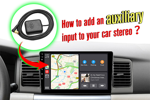 How To Add AUX Input To Your Car Stereo？ - MCX electronics technology